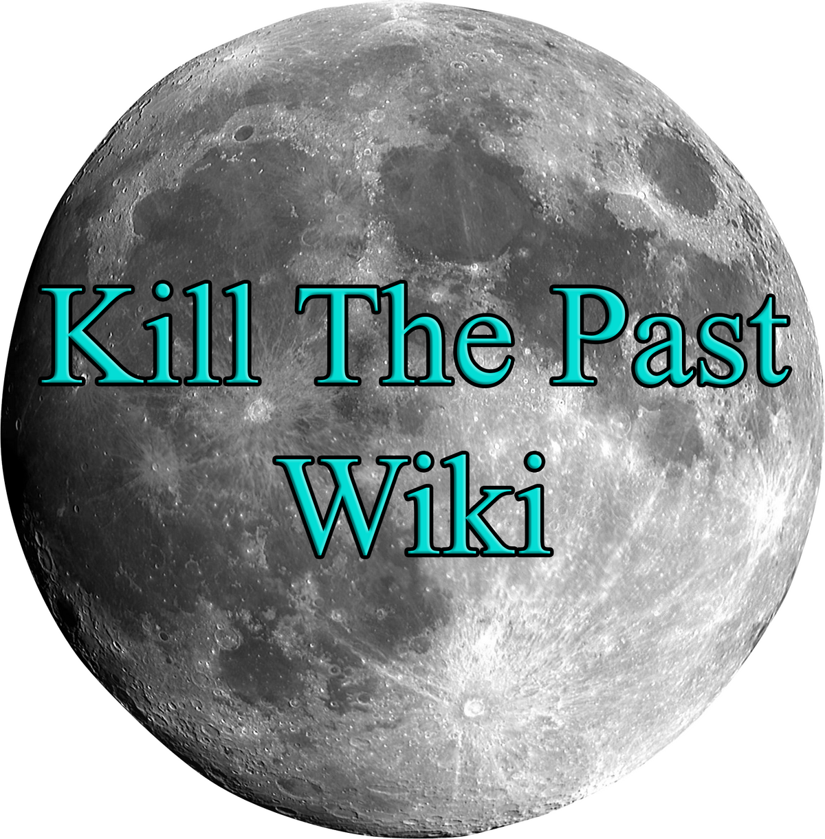 Kill The Past Wiki